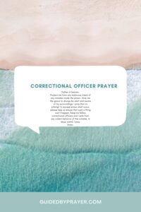 Correctional Officer Prayer - Guided by Prayer