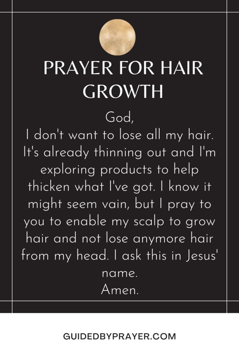 Prayer For Hair Growth - Guided by Prayer