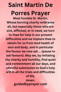 Saint Martin De Porres Prayer – Guided by Prayer