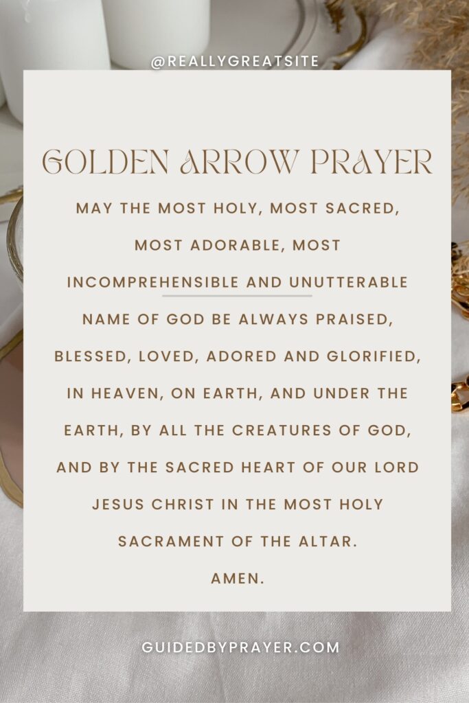 Golden Arrow Prayer - Guided by Prayer