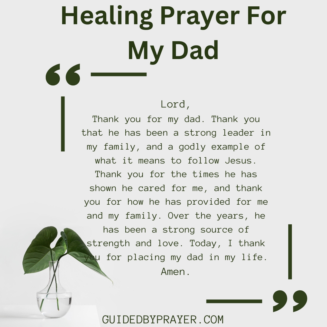 Healing Prayer For My Dad Guided By Prayer