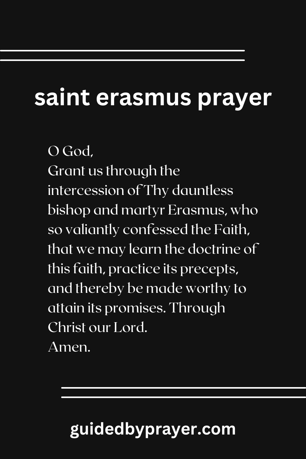 Saint Erasmus Prayer – Guided by Prayer